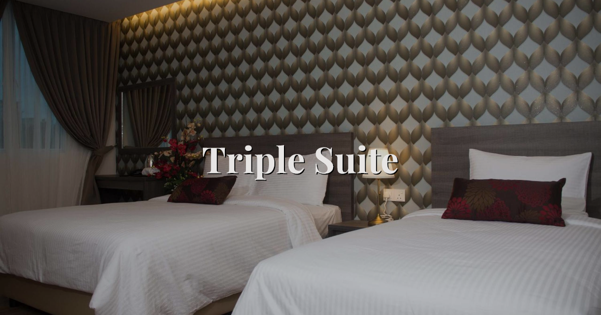 Triple Suite